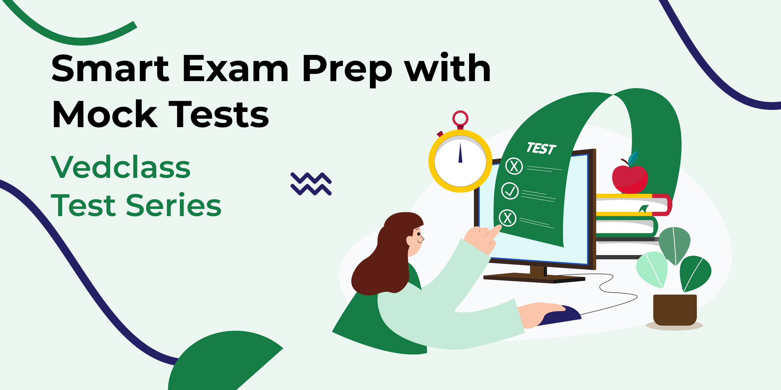 Smart Exam Prep with Mock Tests Vedclass Test Series